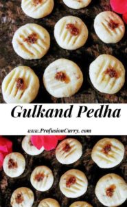 Gulkand Pedha-Indian Sweet-Milk Fudge With Rose Petals - Profusion Curry